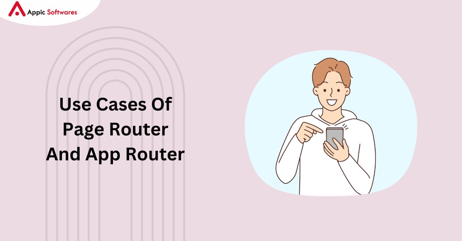 Difference Between Page Router Vs App Router In Next.Js